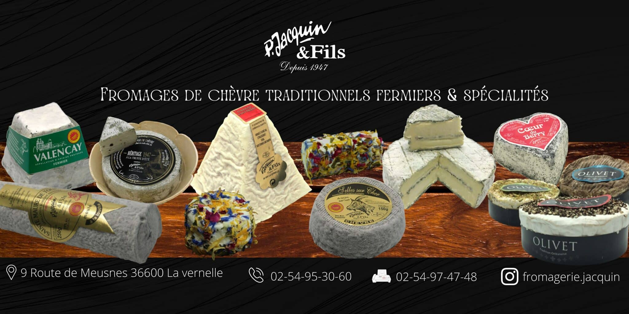 Fromagerie Jacquin - Toute la tradition du Berry